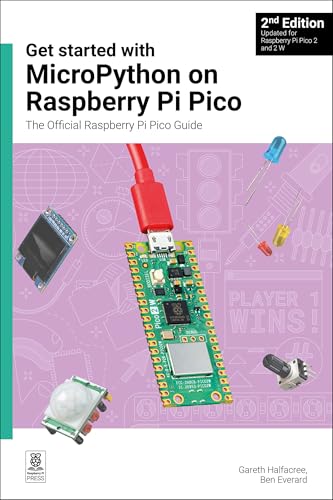 Get started with MicroPython on Raspberry Pi Pico: The Official Raspberry Pi Pico Guide | Plot Twist
